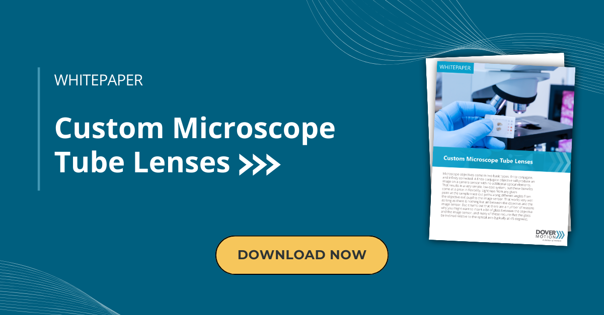 Custom Microscope Tube Lenses - Dover Motion